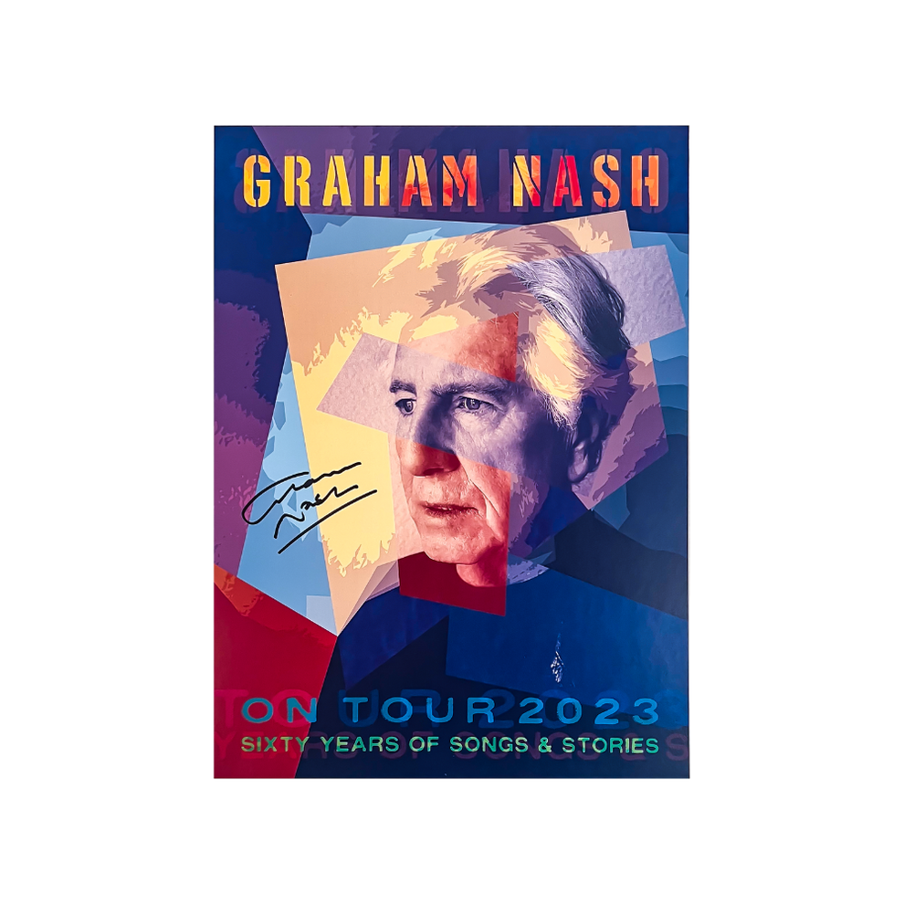 Signed 2023 Tour Poster – Graham Nash